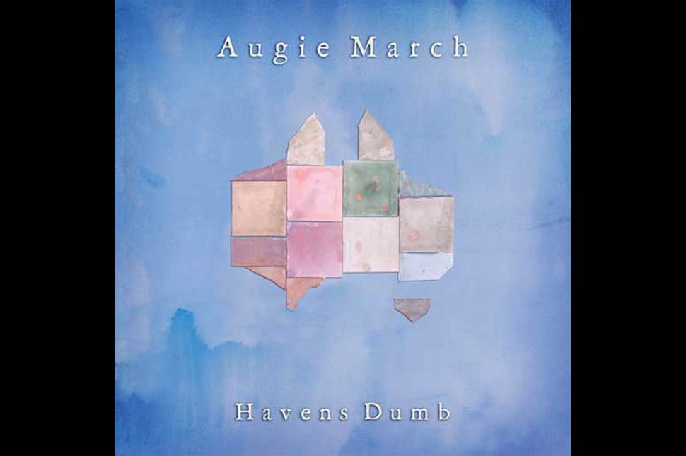 Album Review: Augie March - Havens Dumb | theMusic.com.au | Australian ...